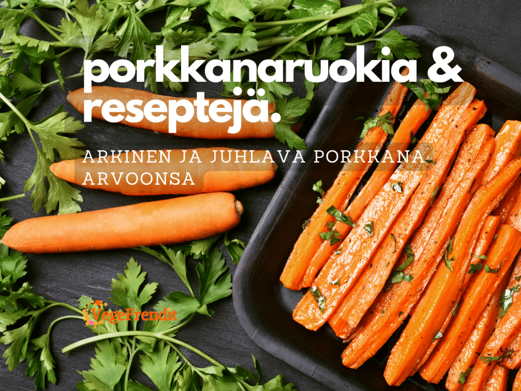 Porkkana ruokia - porkkana reseptit - Vegefrendit